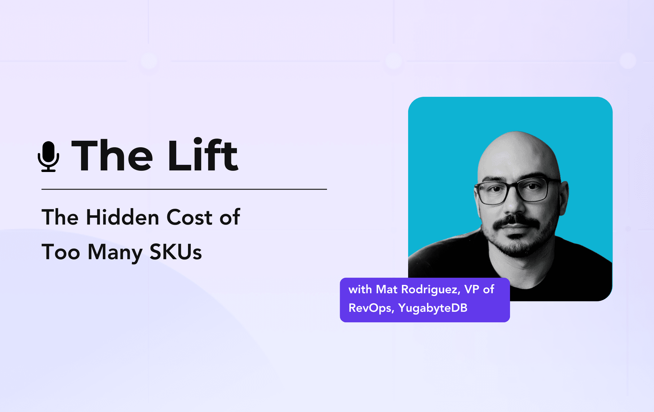 The Hidden Cost of Too Many SKUs
